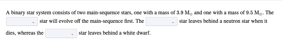 Solved a binary star system consider of two main-sequence | Chegg.com