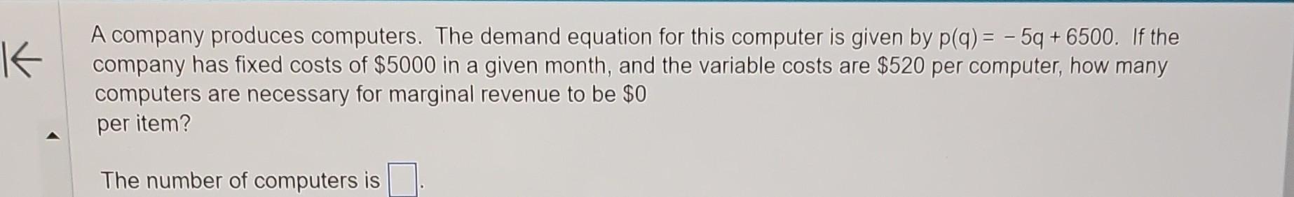Solved A company produces computers. The demand equation for | Chegg.com