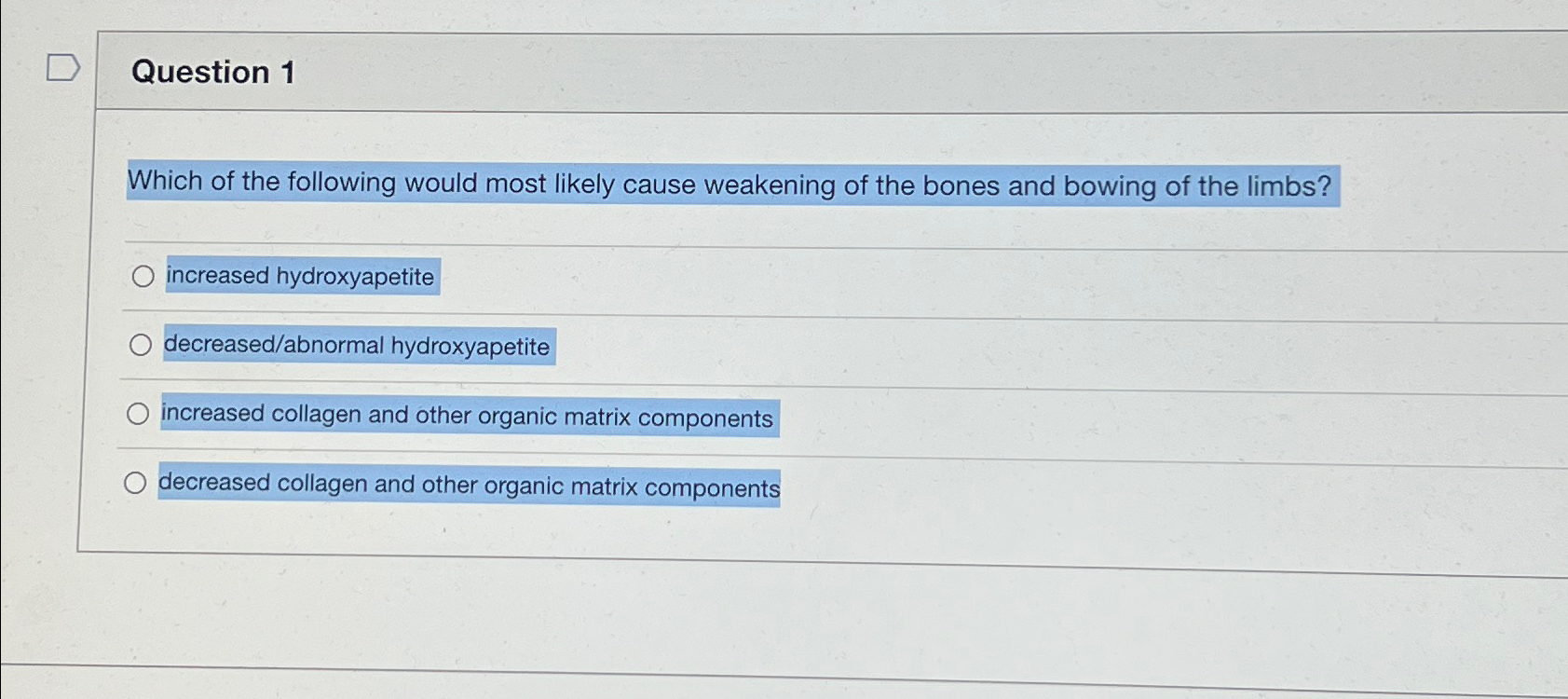 Solved Question 1Which of the following would most likely | Chegg.com