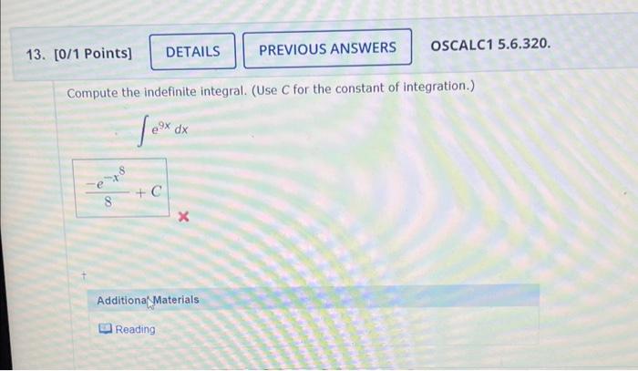 Solved DETAILS 13. [0/1 Points) PREVIOUS ANSWERS OSCALC1 | Chegg.com Solved DETAILS 13. [0/1 Points) PREVIOUS ANSWERS OSCALC1 | Chegg.com