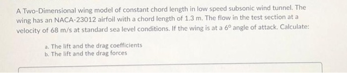 Solved A Two-Dimensional wing model of constant chord length | Chegg.com