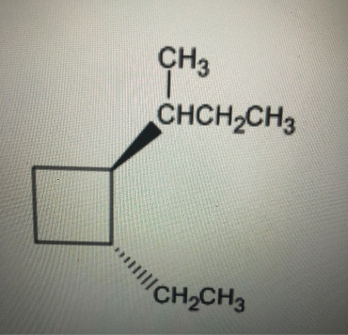 Solved CH3 CHCH2CH3 'CH₂CH₃ | Chegg.com