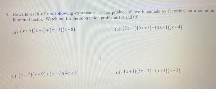 Solved 5. Rewrite each of the following expressions as the | Chegg.com