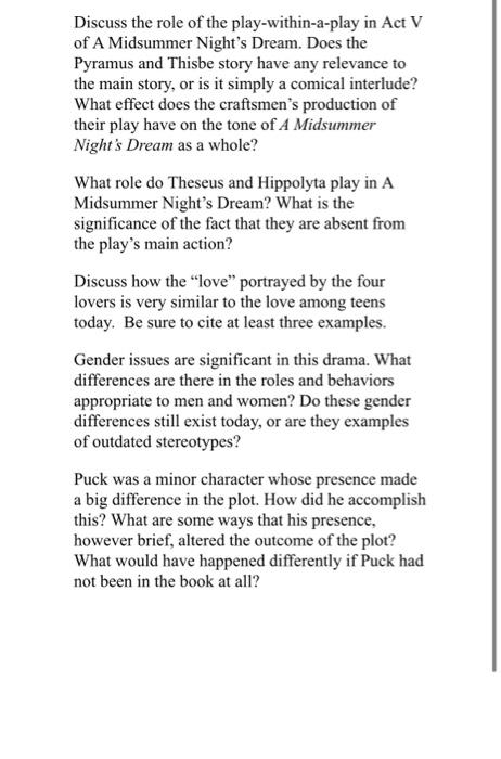 Discuss the role of the play-within-a-play in Act V | Chegg.com