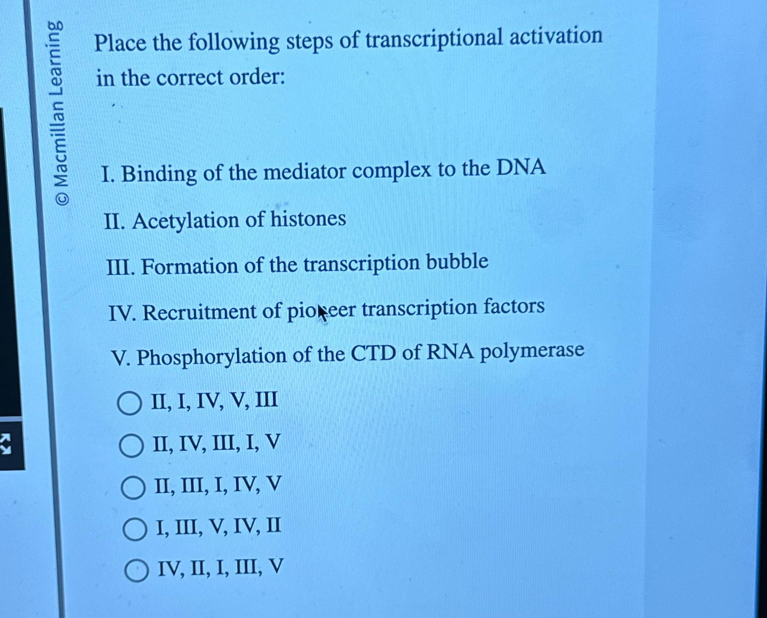 Solved Place the following steps of transcriptional | Chegg.com