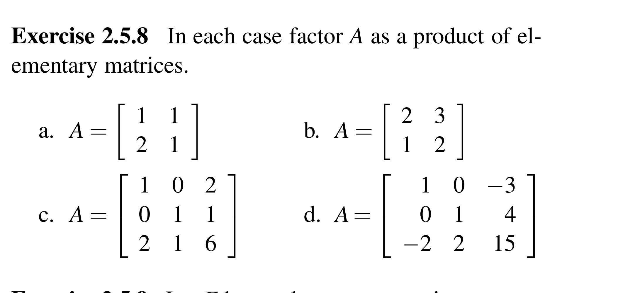 Solved Exercise 2.5.8 ﻿In each case factor A ﻿as a product | Chegg.com