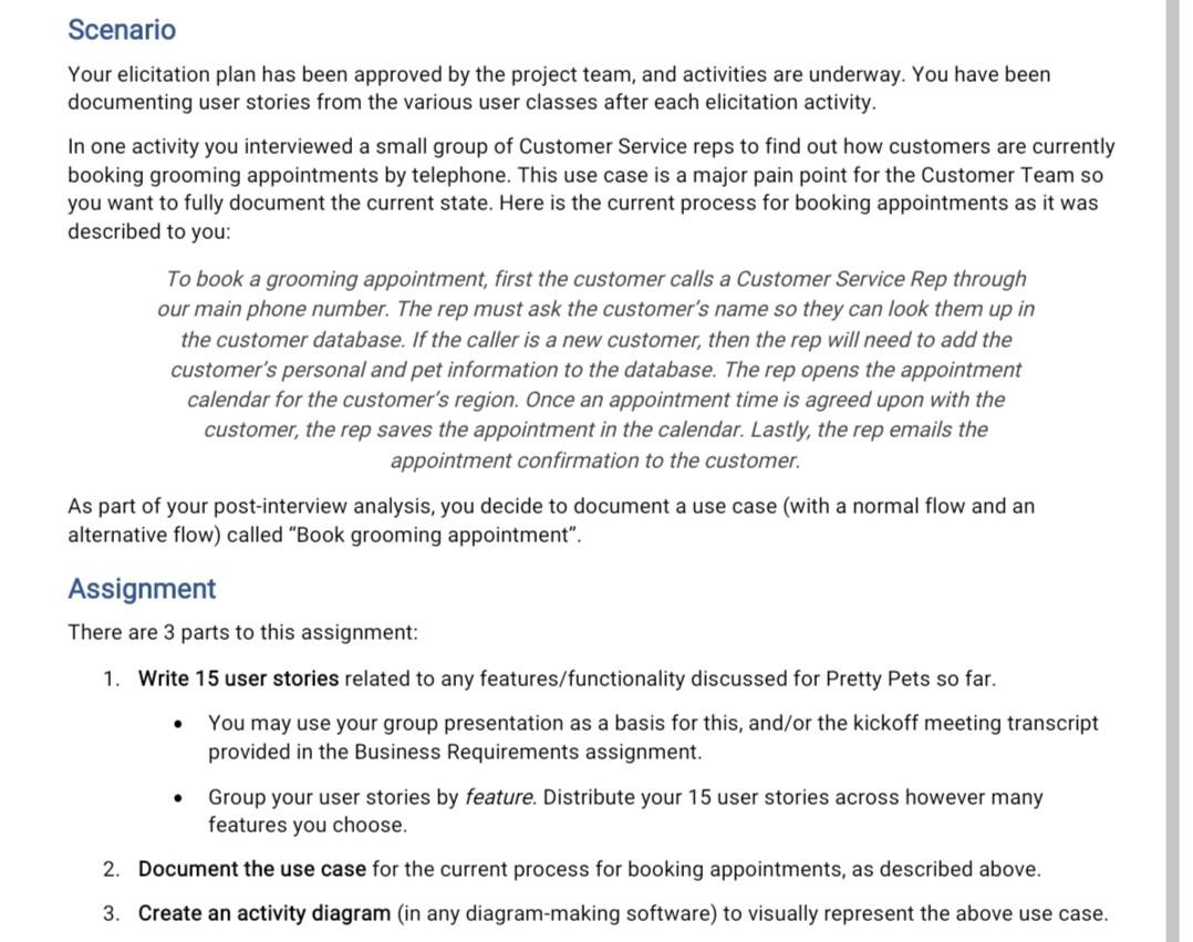 Solved Scenario Your elicitation plan has been approved by | Chegg.com