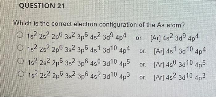 Solved QUESTION 21 Which is the correct electron | Chegg.com