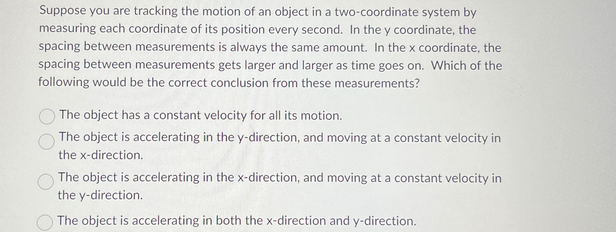 Solved Suppose you are tracking the motion of an object in a | Chegg.com