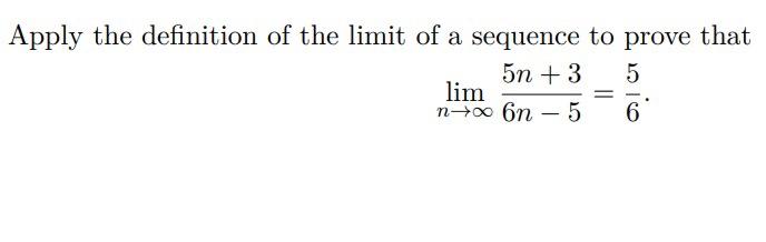 Solved Apply the definition of the limit of a sequence to | Chegg.com