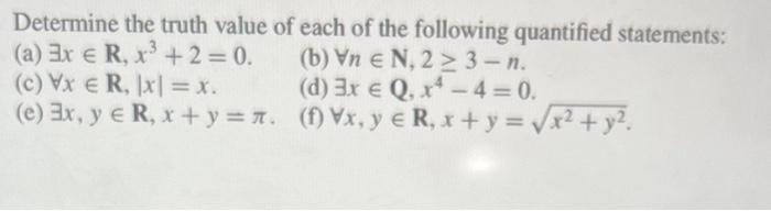 Solved Determine the truth value of each of the following | Chegg.com