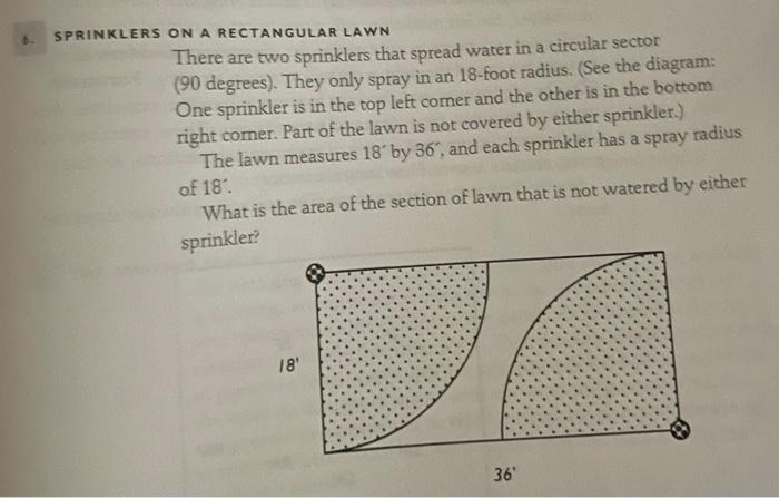 Solved 8. SPRINKLERS ON A RECTANGULAR LAWN There are two | Chegg.com
