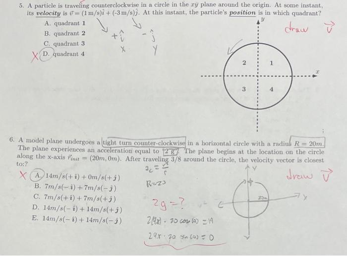 Solved 5. A particle is traveling counterclockwise in a | Chegg.com