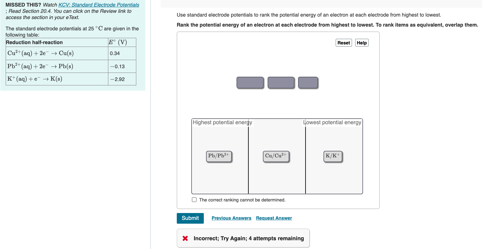 Solved The standard electrode potentials at 25°C ﻿are given | Chegg.com