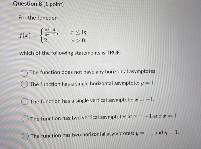 Solved For The Function F X {x2−1x2 4 2 X≤0x 0 Which Of The Chegg