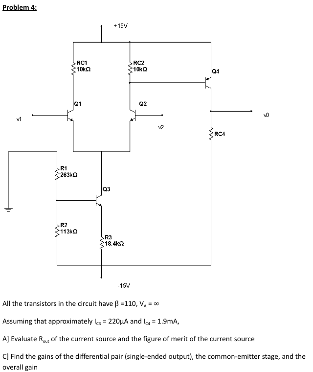 Solved Problem 4:All the transistors in the circuit have | Chegg.com