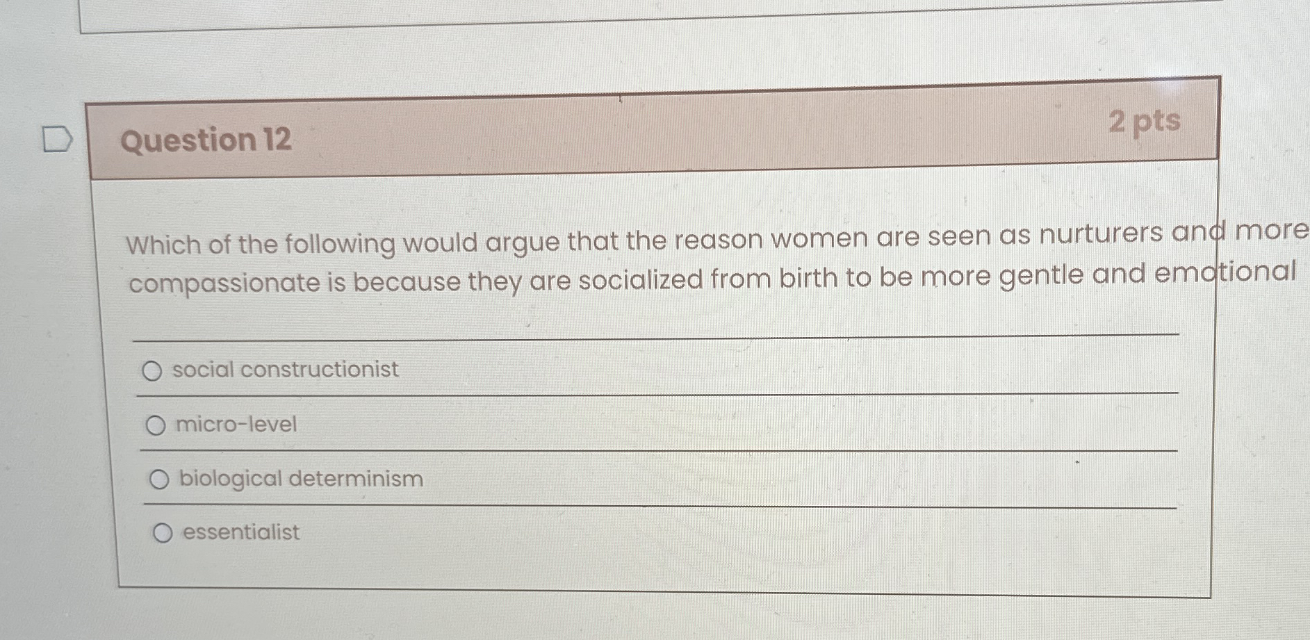 Solved Question 12Which of the following would argue that | Chegg.com
