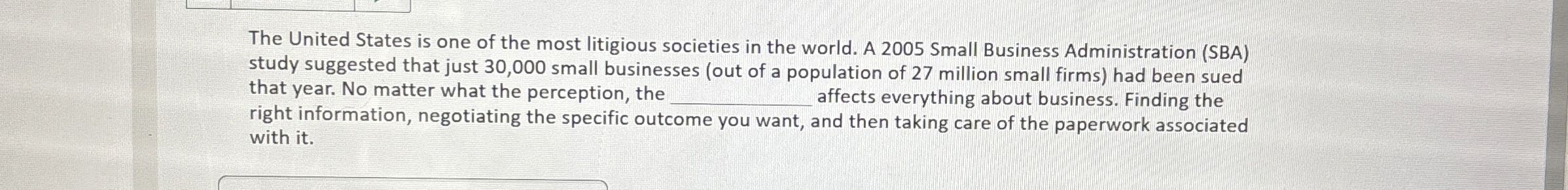 Solved The United States is one of the most litigious | Chegg.com