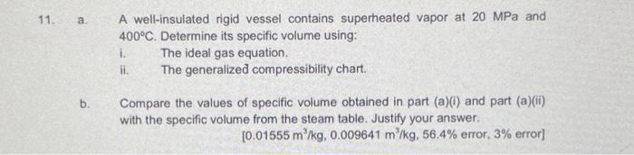 Solved 11. a. A well-insulated rigid vessel contains | Chegg.com