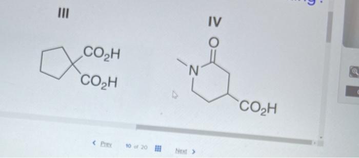 Solved IN o НО,С o CO2H ME CE 10 3 IV o COZH CO2H N CO2H | Chegg.com