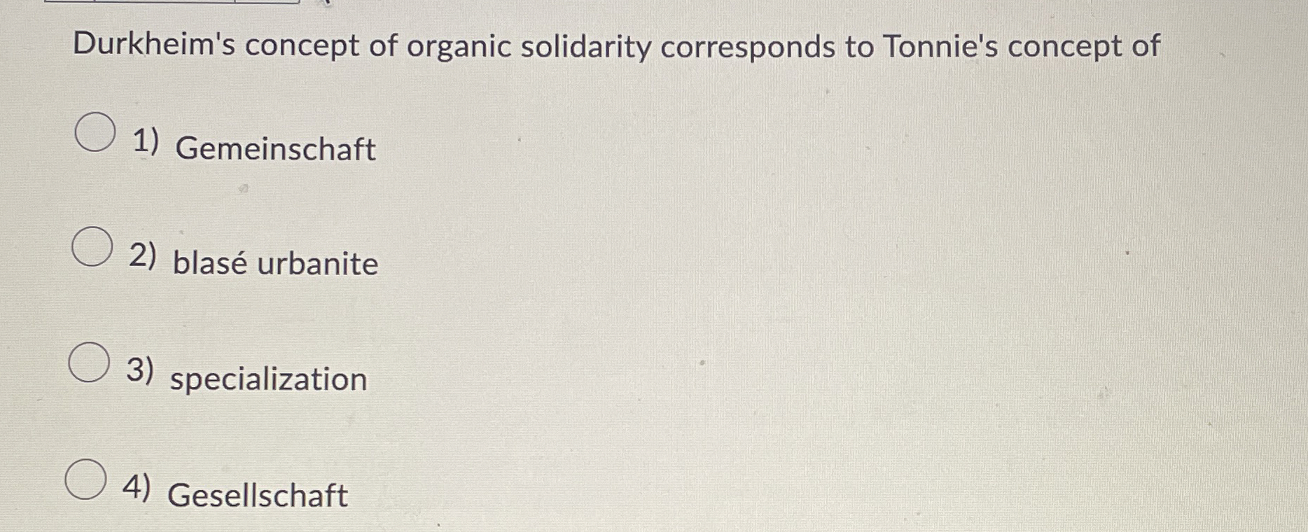 Solved Durkheim's concept of organic solidarity corresponds | Chegg.com