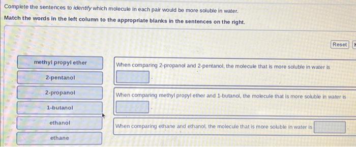 Complete the sentences to identfy which molecule in | Chegg.com