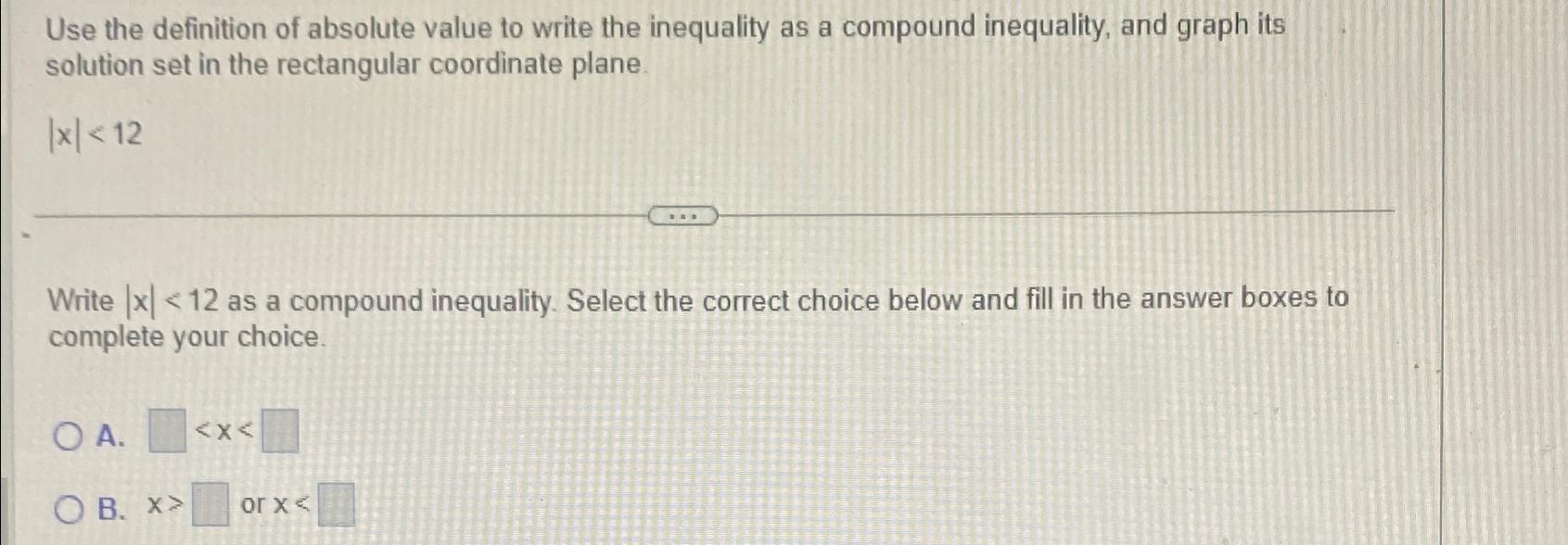 Solved Use the definition of absolute value to write the | Chegg.com