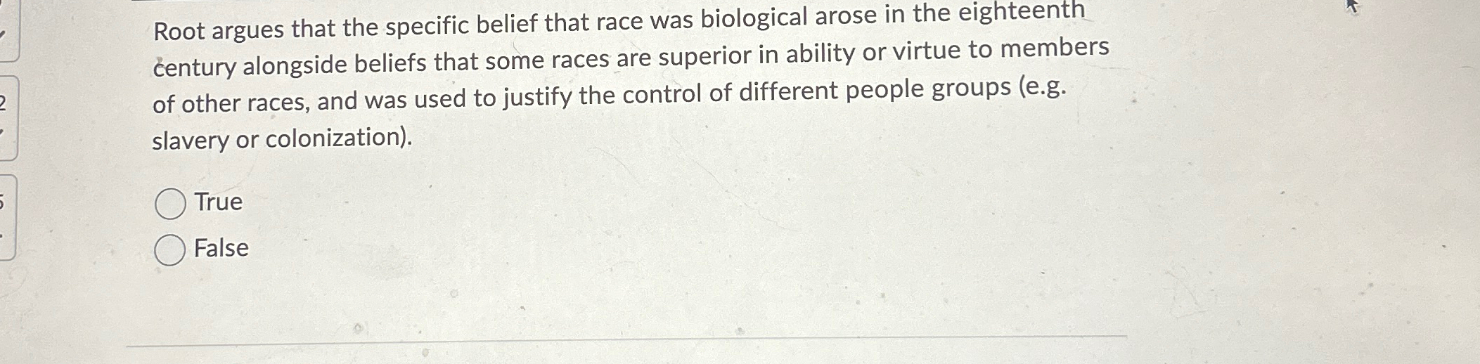 Solved Root argues that the specific belief that race was | Chegg.com