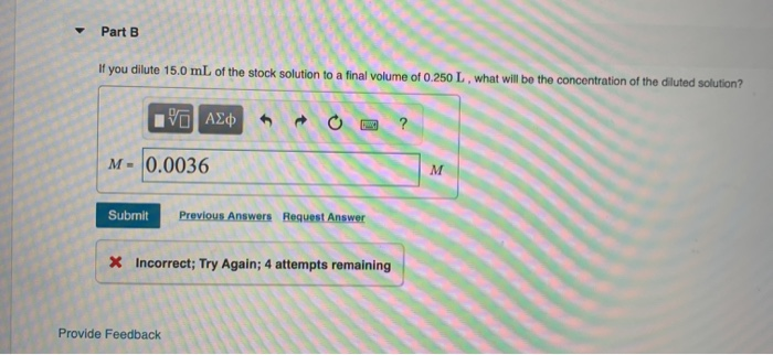 Solved Part B If you dilute 15.0 mL of the stock solution to | Chegg.com