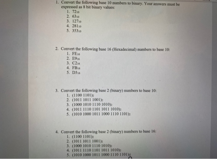 Solved 1. Convert the following base 10 numbers to binary. | Chegg.com