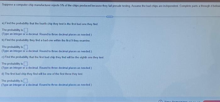 Solved Suppose a computer chip manufacturer rejects 5% of | Chegg.com