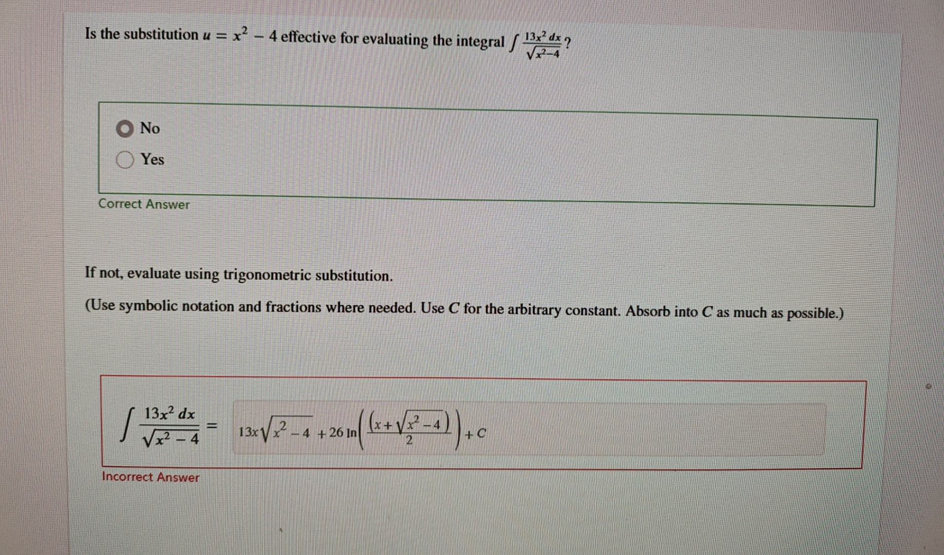 Solved Is the substitution u=x2-4 ﻿effective for evaluating | Chegg.com