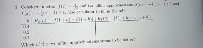 Solved Consider function f(x)=x1 and two affine | Chegg.com