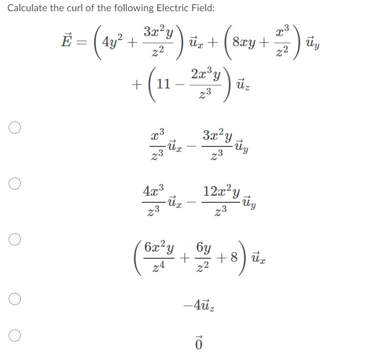 Solved Calculate the curl of the following Electric Field: | Chegg.com
