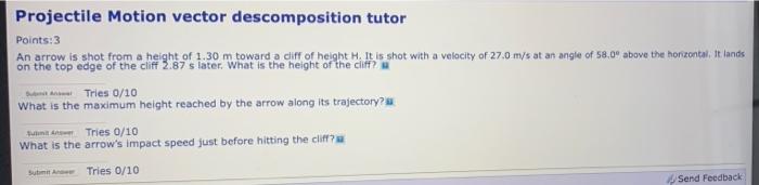 Solved Projectile Motion vector descomposition tutor | Chegg.com