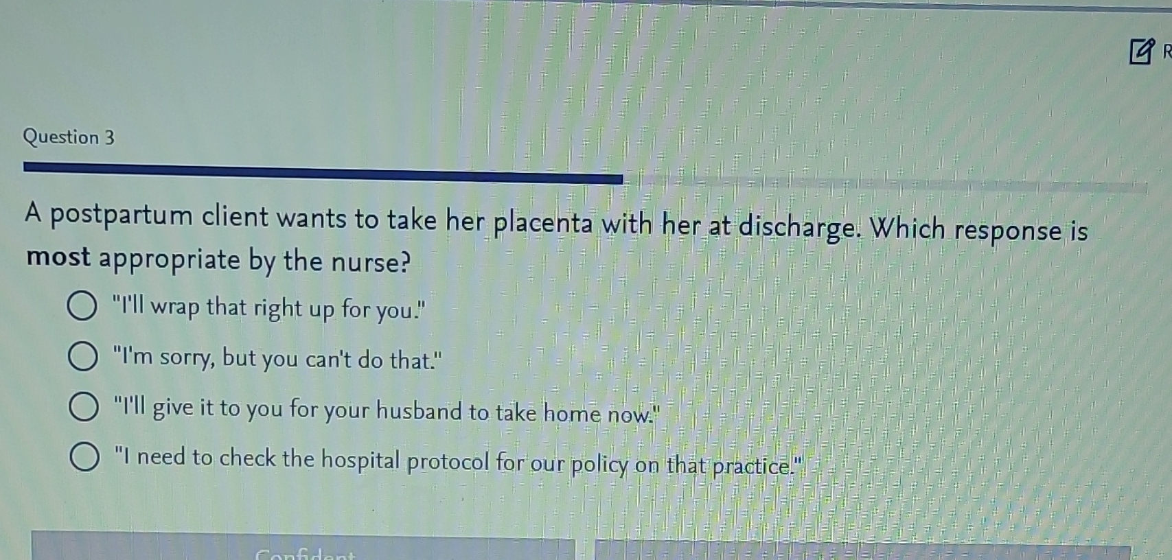 Solved Question 3A postpartum client wants to take her | Chegg.com