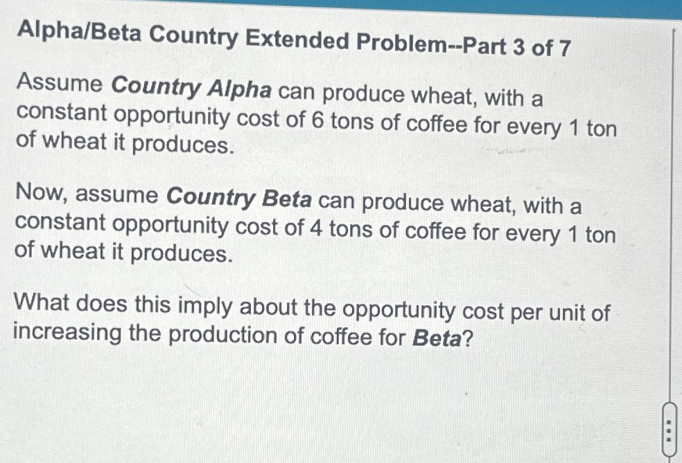 Solved Alpha/Beta Country Extended Problem--Part 3 ﻿of | Chegg.com