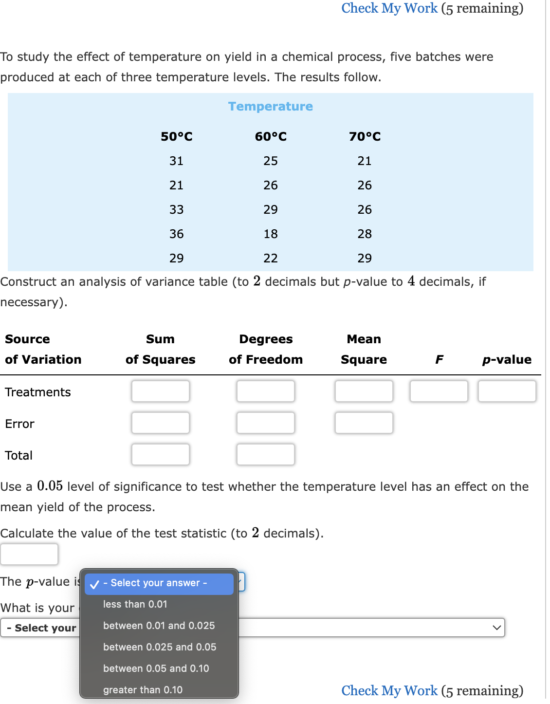 Solved Check My Work (5 ﻿remaining)To study the effect of | Chegg.com
