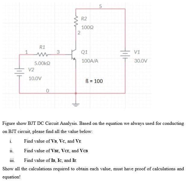 Solved Figure show BJT DC Circuit Analysis. Based on the | Chegg.com