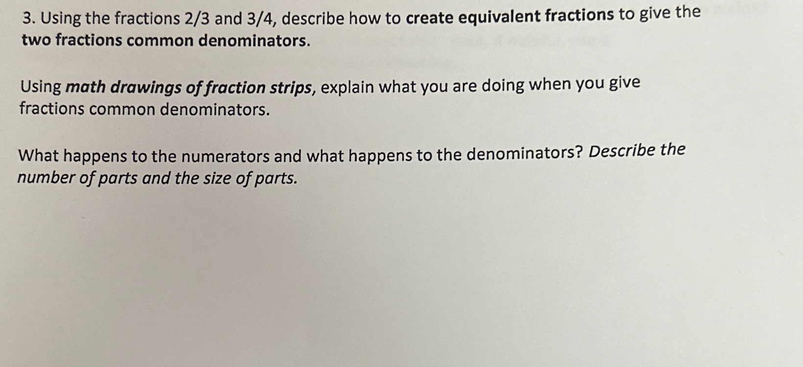 Solved Using the fractions 23 ﻿and 34, ﻿describe how to | Chegg.com