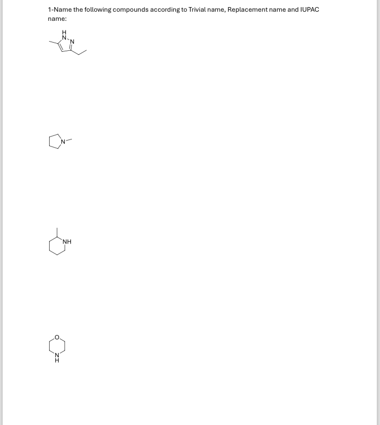 Solved 1-Name the following compounds according to Trivial | Chegg.com