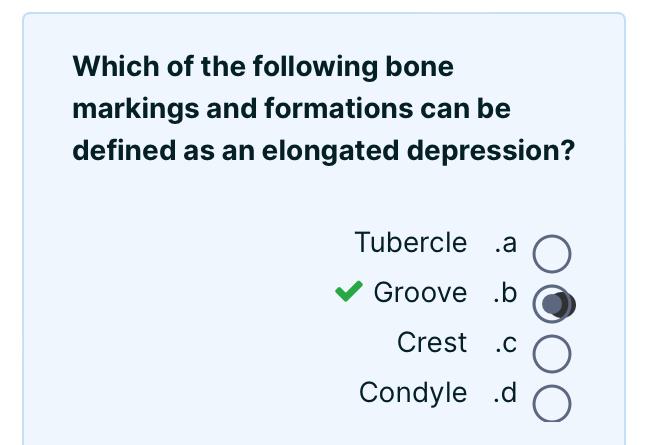 Solved Which of the following bone markings and formations | Chegg.com