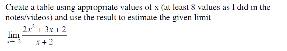 Solved Create a table using appropriate values of x (at | Chegg.com