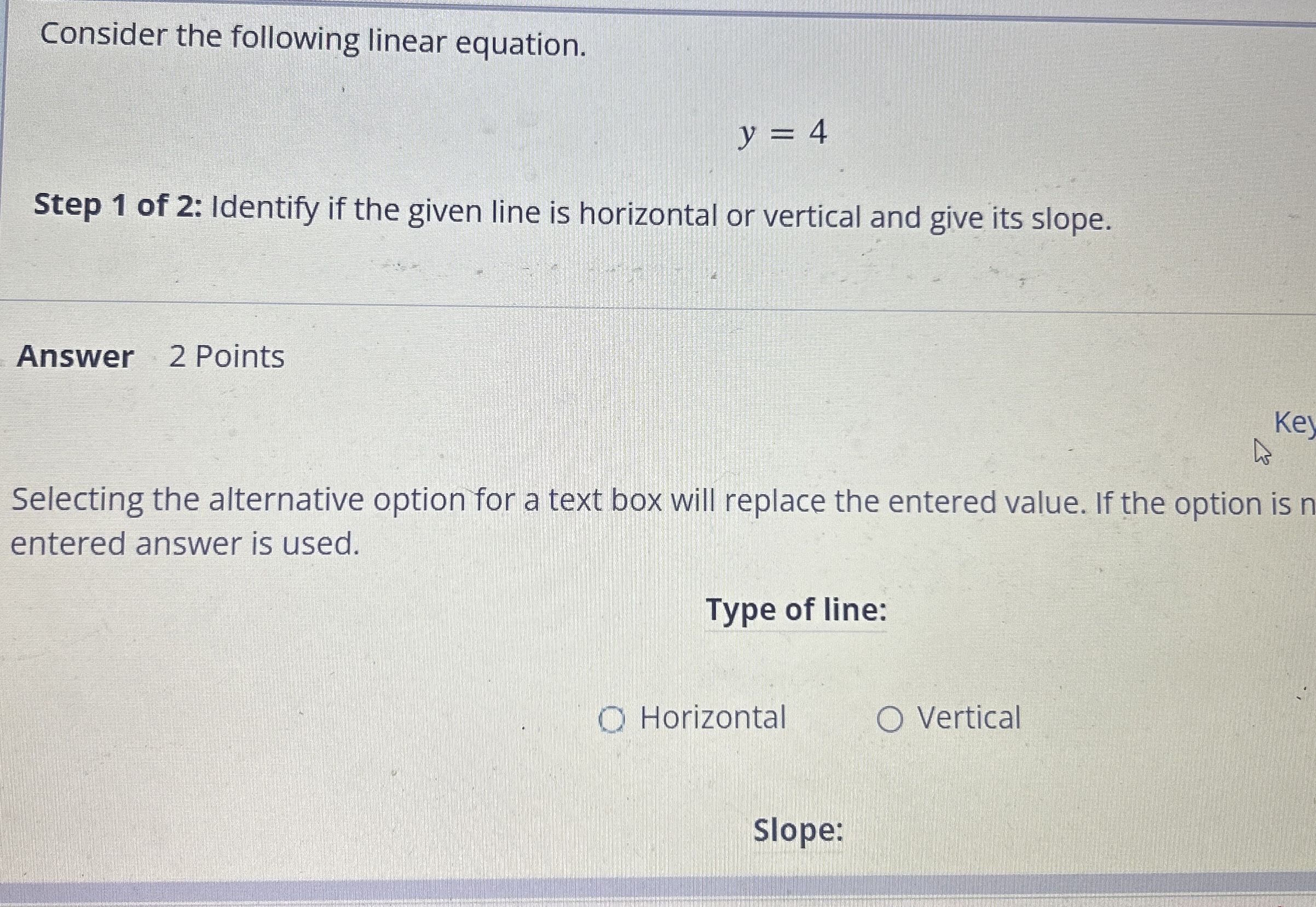 Solved Consider the following linear equation.y=4Step 1 ﻿of | Chegg.com