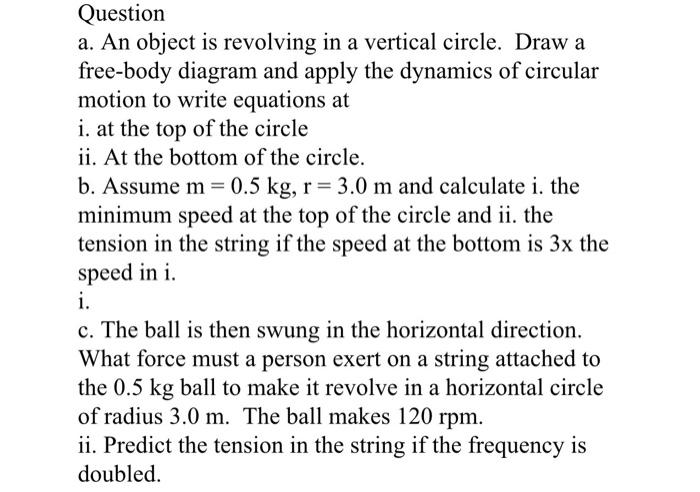 Solved Question a. An object is revolving in a vertical | Chegg.com
