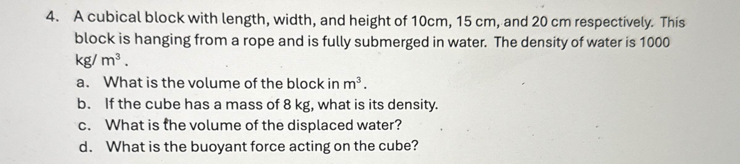 Solved A cubical block with length, width, and height of | Chegg.com