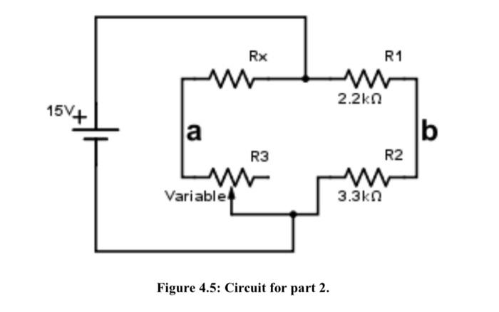 Solved Figure 4.5: Circuit for part 2. | Chegg.com