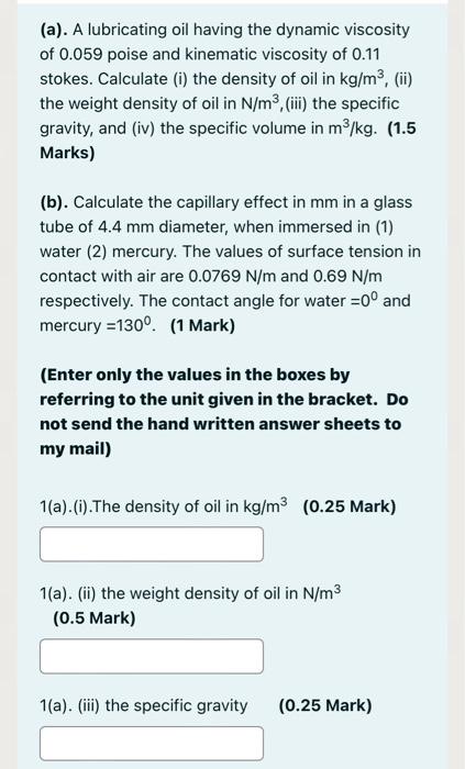 Solved (a). A lubricating oil having the dynamic viscosity | Chegg.com