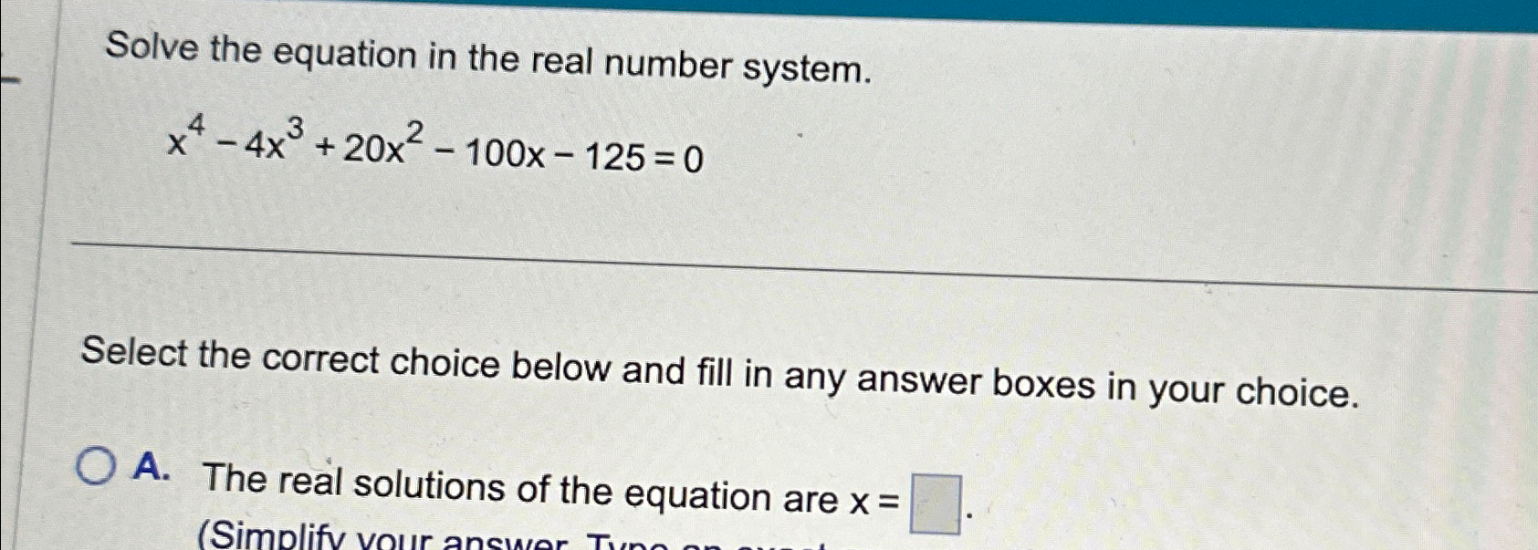 Solved Solve the equation in the real number | Chegg.com