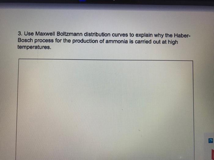 Solved 3. Use Maxwell Boltzmann distribution curves to | Chegg.com